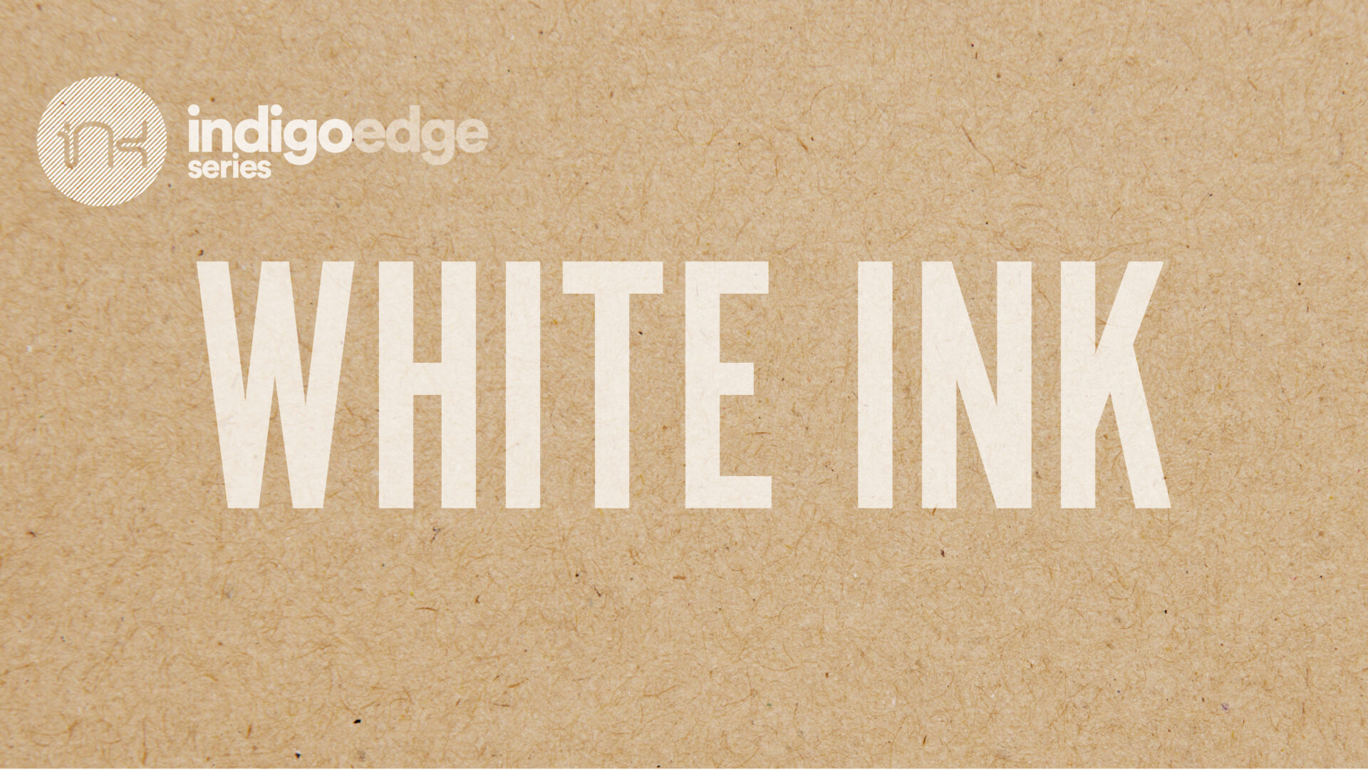 IndigoEdge Series: Virtual Learning about Production Techniques - Indigo Ink